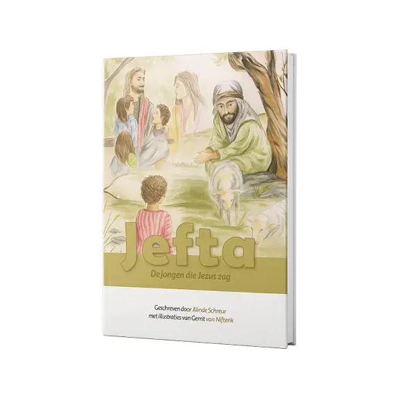 Jefta de jongen die Jezus zag - Christelijke boeken, kaarten, muziek ...